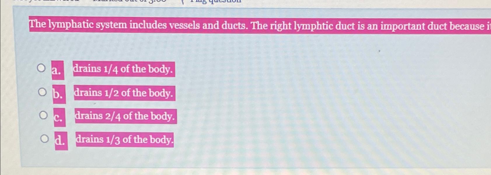 Solved The lymphatic system includes vessels and ducts. The | Chegg.com