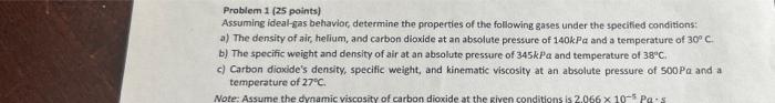 Solved Problem 1 (25 points) Assuming ideal-gas behavior, | Chegg.com
