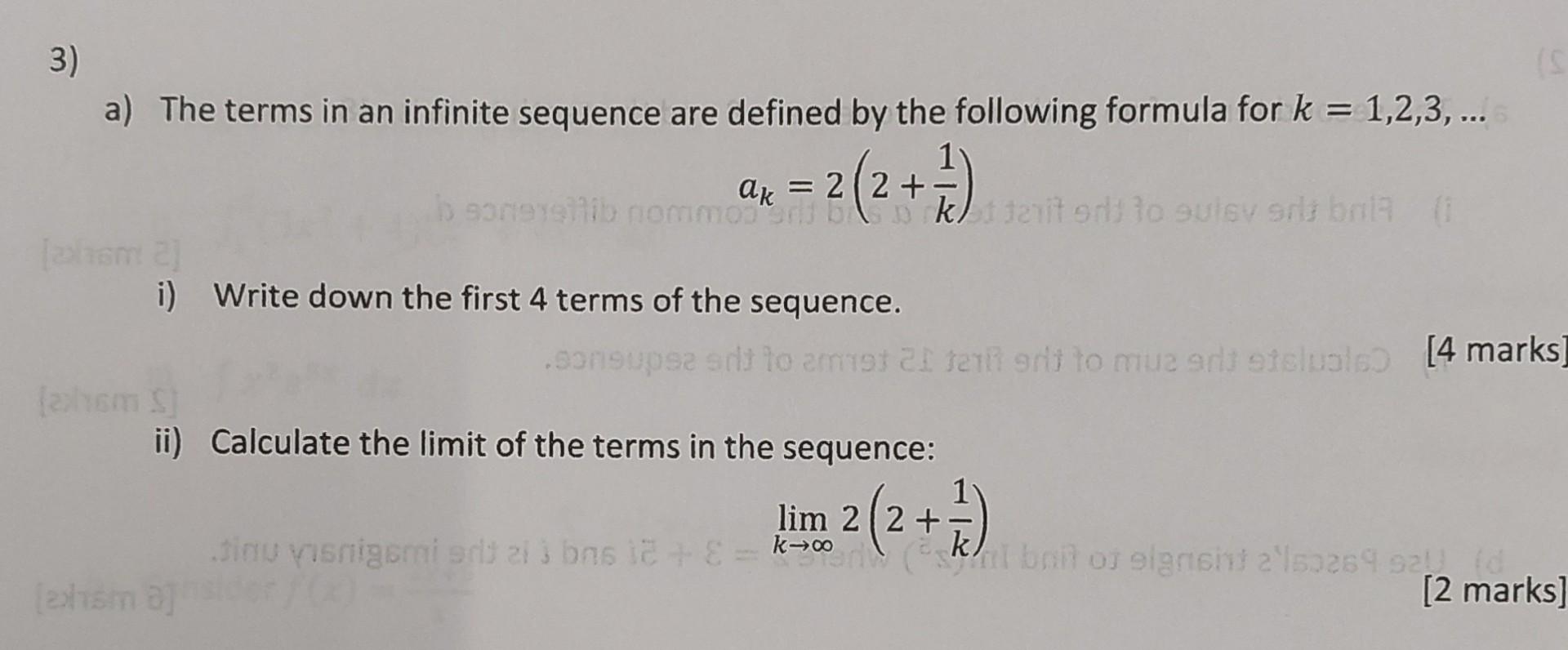 [Solved]: a) The terms in an infinite sequence are defi