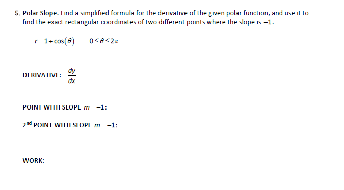 Solved Polar Slope. Find a simplified formula for the | Chegg.com