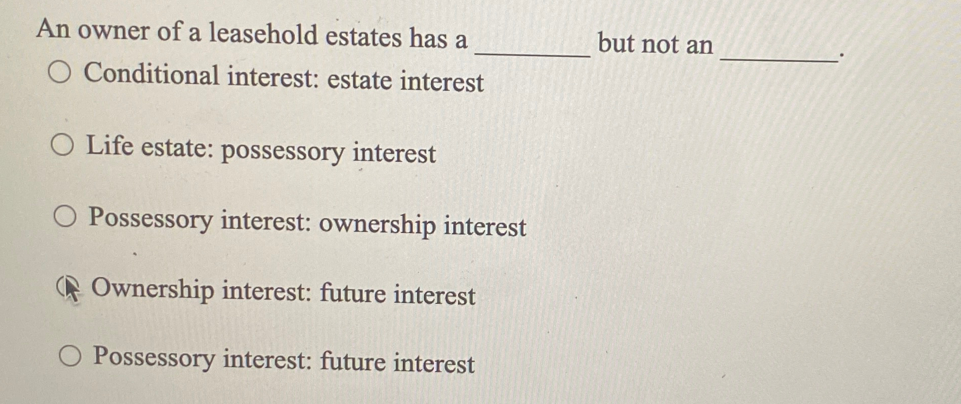 Solved An owner of a leasehold estates has a q, ﻿but not an | Chegg.com