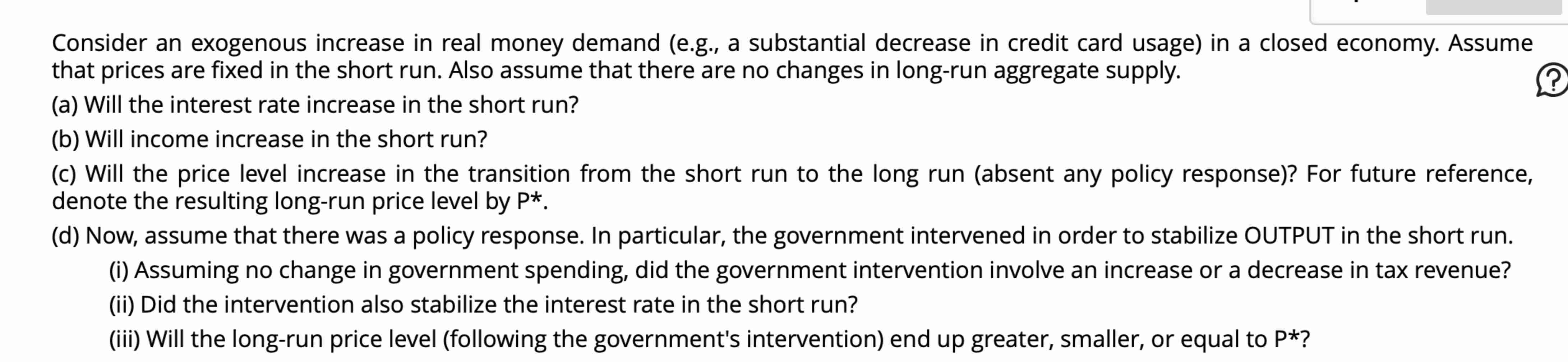Solved Consider an exogenous increase in real money demand | Chegg.com