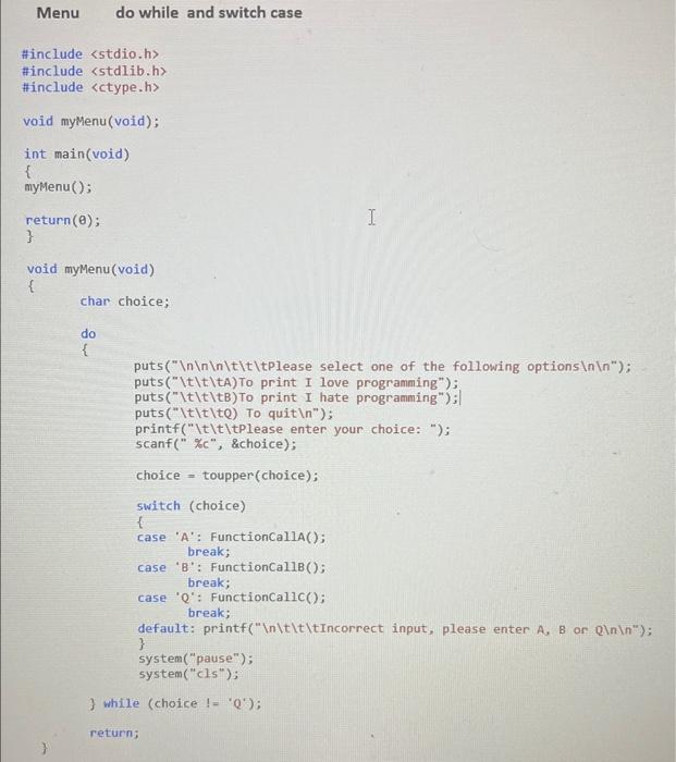 Solved write the complete C code for the followingand please | Chegg.com
