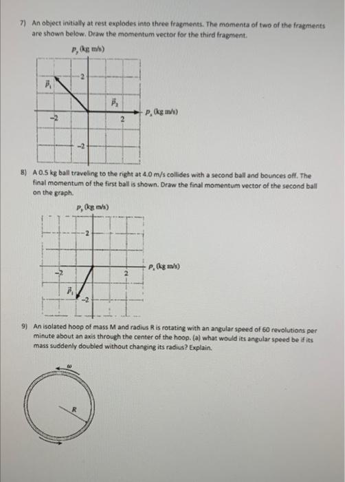 7 An Object Initially At Rest Explodes Into Three 