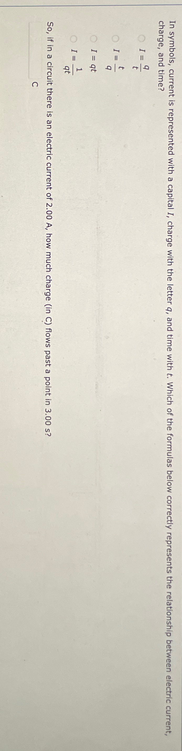 Solved In symbols, current is represented with a capital I, | Chegg.com