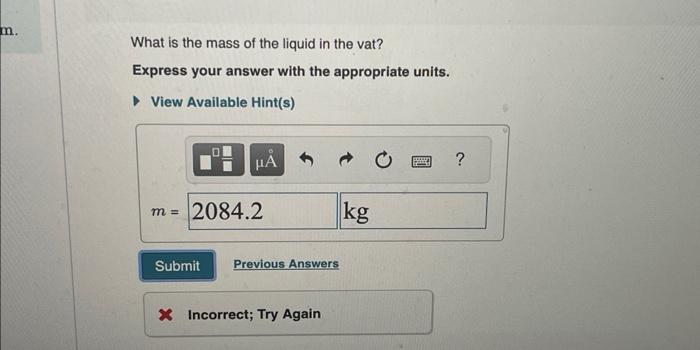 Solved A 1.20−m-diameter vat of liquid is 2.70 m deep. The | Chegg.com
