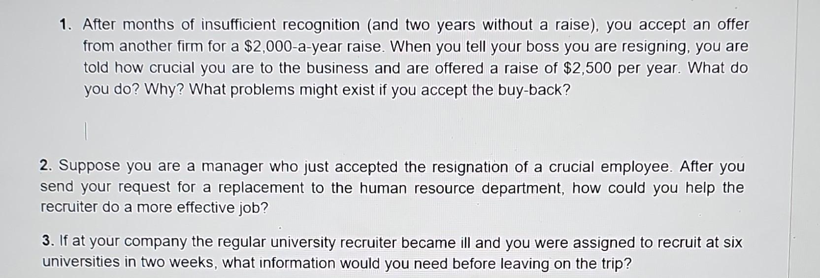 Solved 1. After months of insufficient recognition (and two | Chegg.com