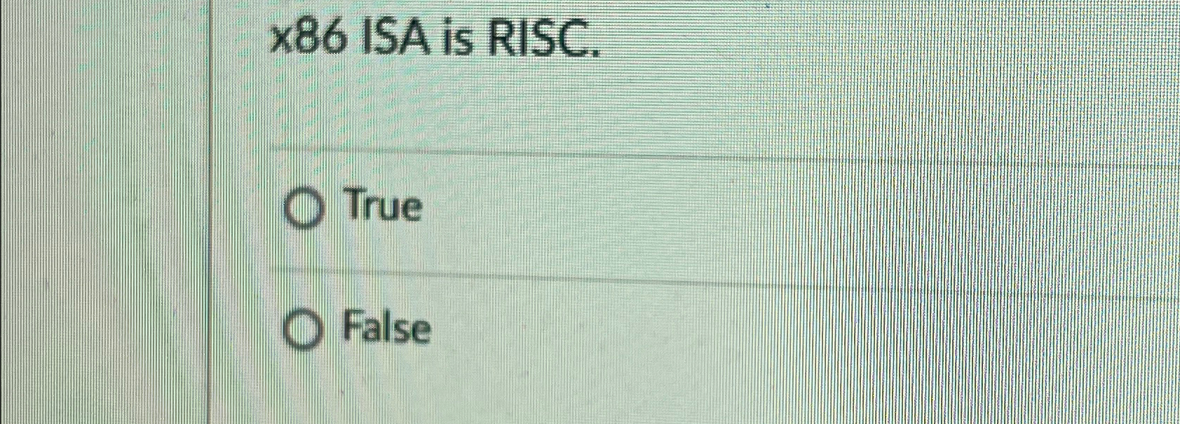 Solved x86 ﻿ISA is RISC.TrueFalse | Chegg.com