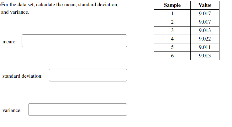 Solved For the data set, calculate the mean, standard | Chegg.com