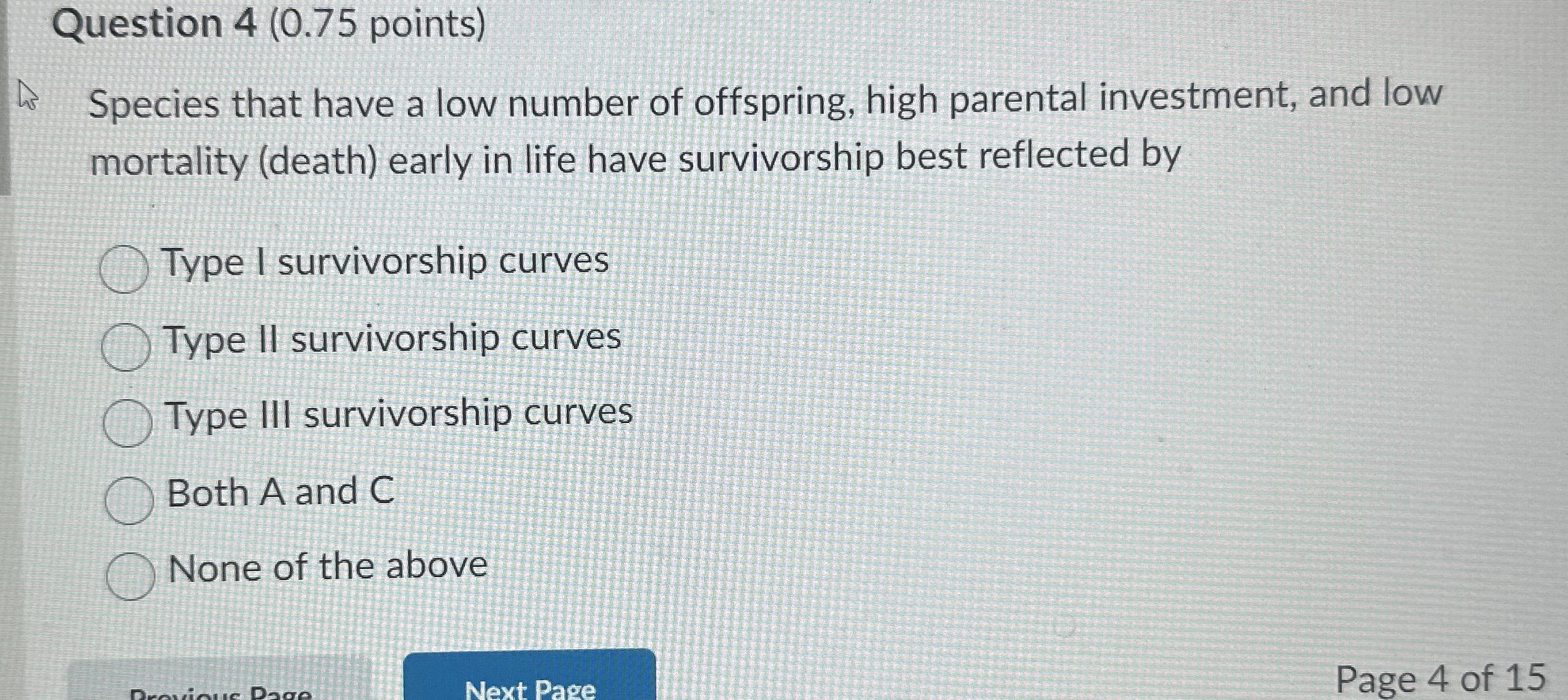 Solved Species that have a low number of offspring, high | Chegg.com