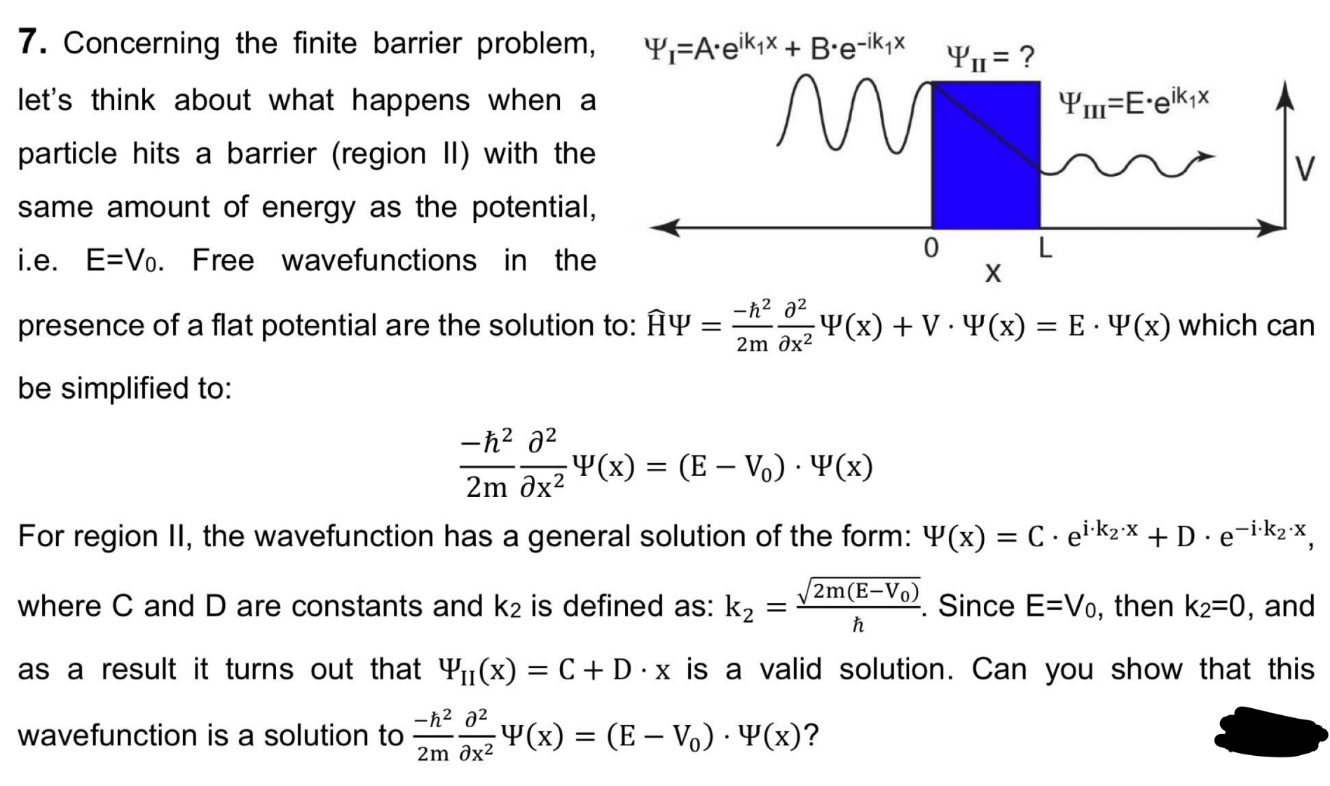 Solved Concerning the finite barrier problem, let's think | Chegg.com