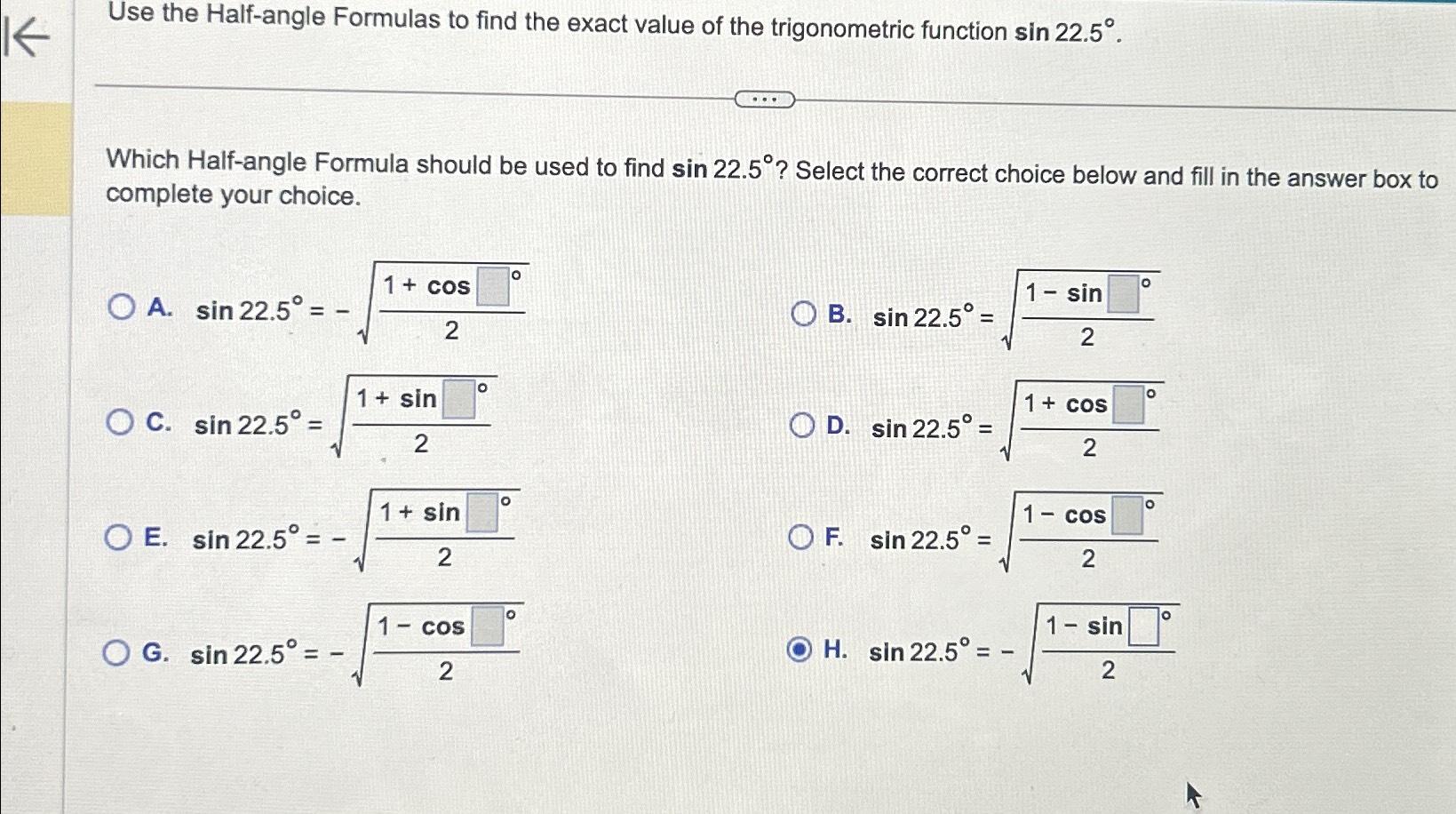 Solved Use the Half-angle Formulas to find the exact value | Chegg.com