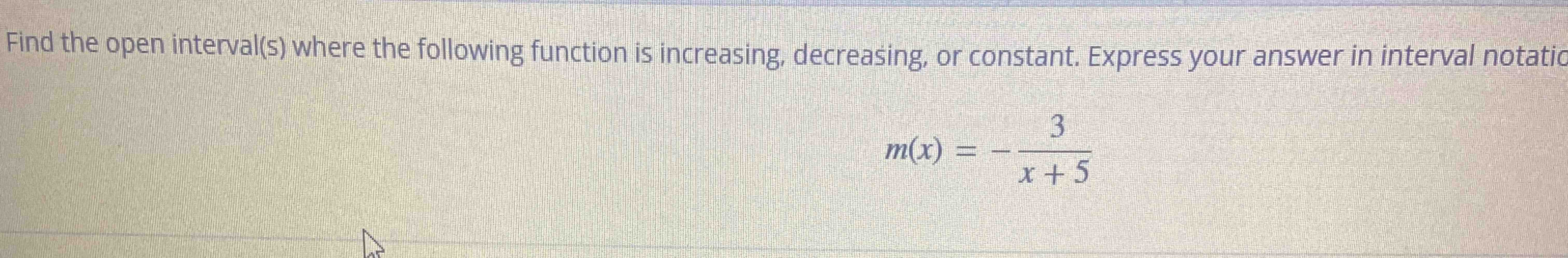 Solved Find the open interval(s) ﻿where the following | Chegg.com