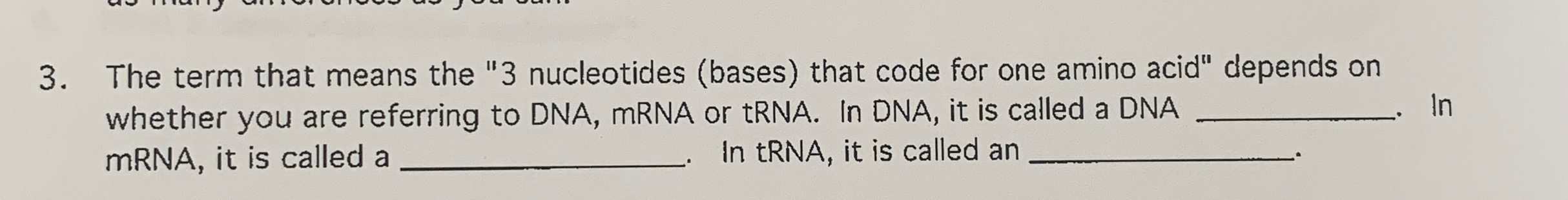 Solved The term that means the " 3 ﻿nucleotides (bases) | Chegg.com