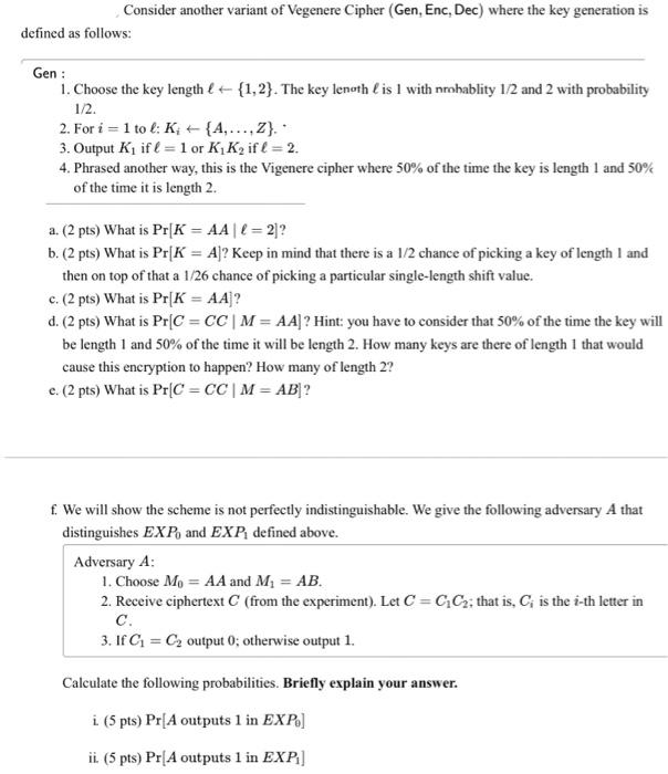 Consider another variant of Vegenere Cipher (Gen, | Chegg.com