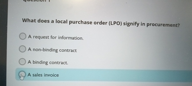 Solved What does a local purchase order (LPO) ﻿signify in | Chegg.com