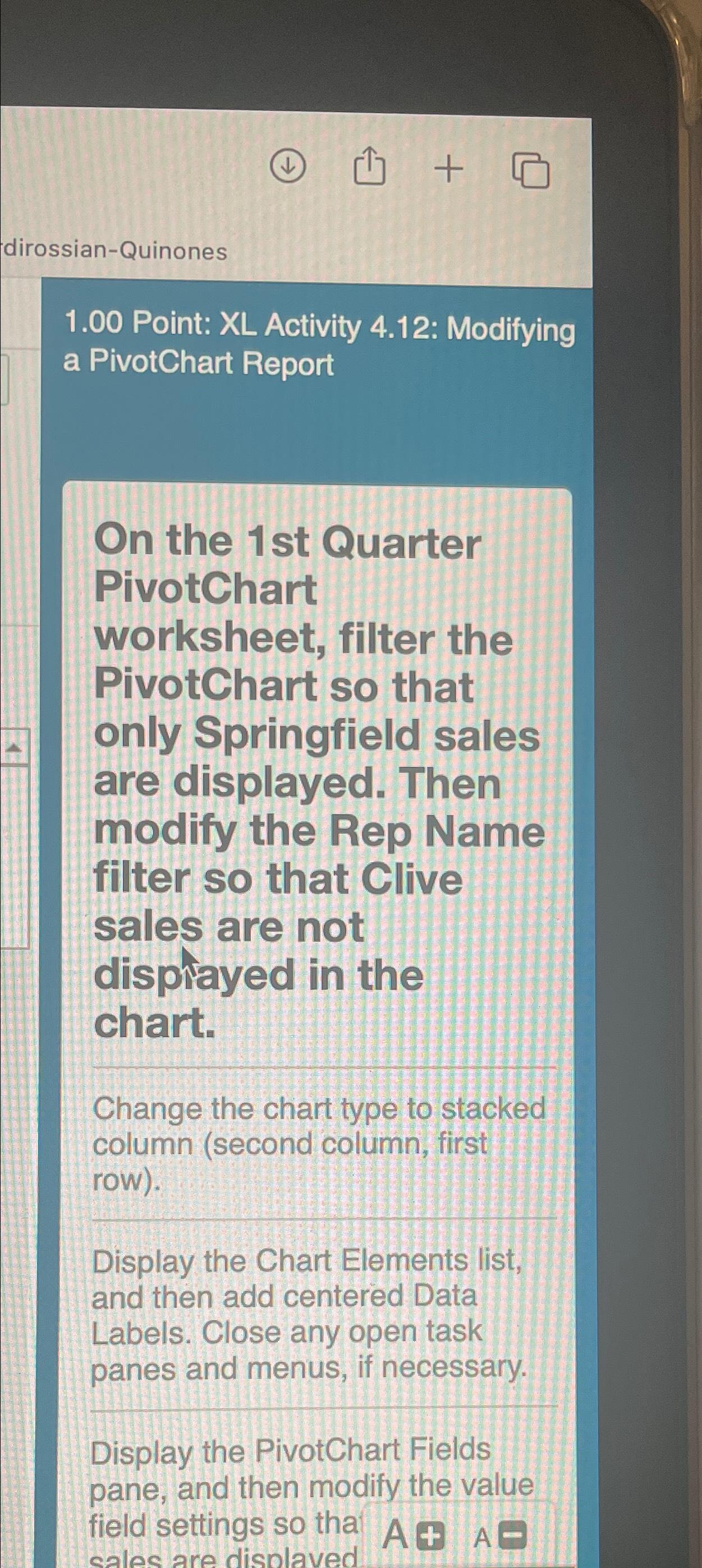 1.00 ﻿Point: XL Activity 4.12: Modifying a PivotChart | Chegg.com