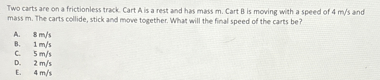 Solved Two carts are on a frictionless track. Cart A ﻿is a | Chegg.com