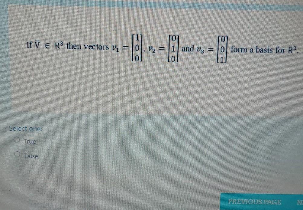 Solved If V E R3 then vectors v. = 01 V2 = and vz = |o form | Chegg.com