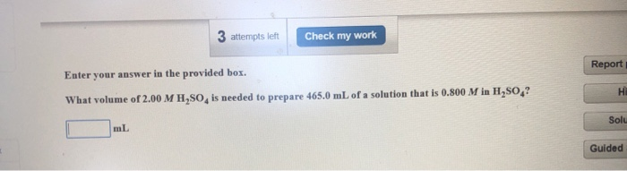 Solved 3 attempts left Check my work Report Enter your | Chegg.com