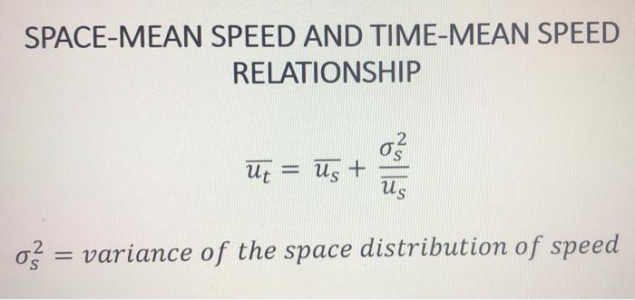 Solved 3. (20 points) Five cars travel over a 500-ft section | Chegg.com