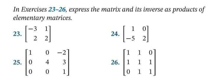 Solved In Exercises 23-26, express the matrix and its | Chegg.com