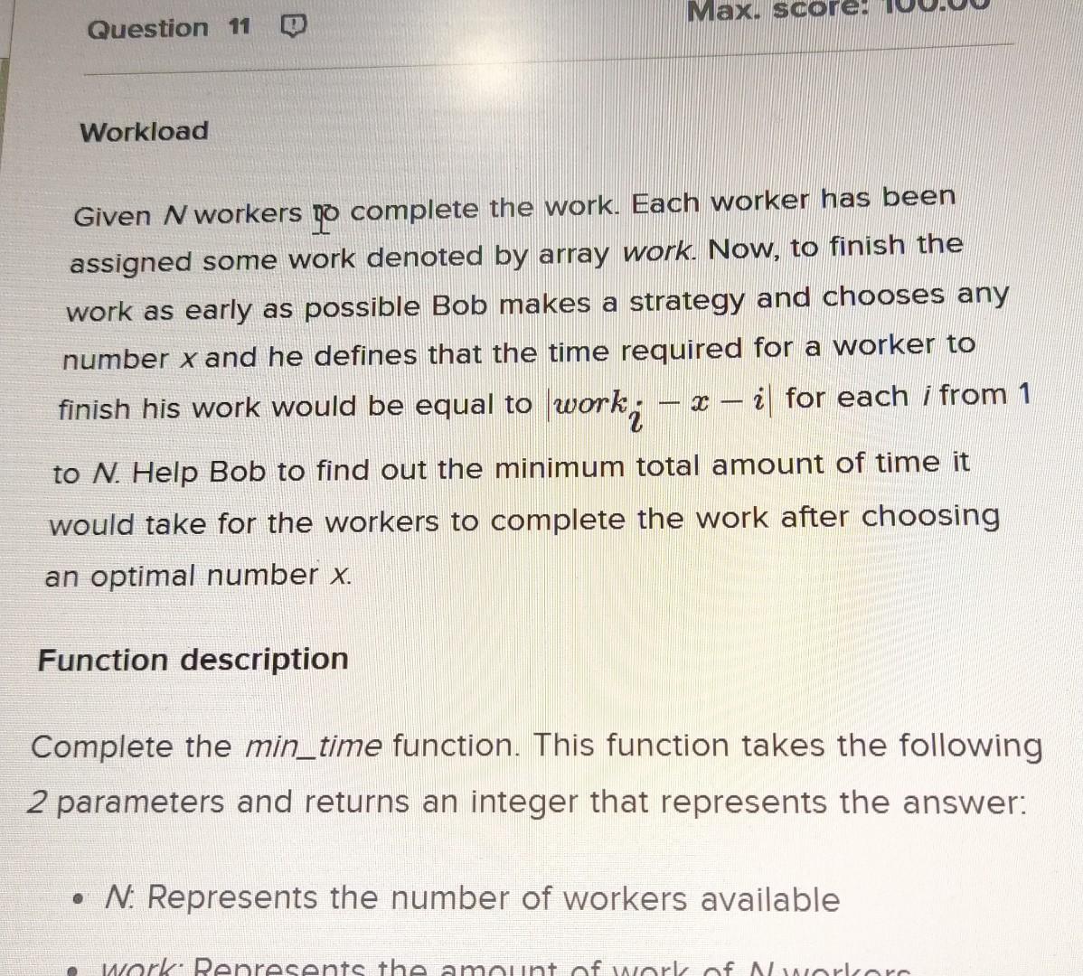 Solved Workload Given N workers g0 complete the work. Each | Chegg.com