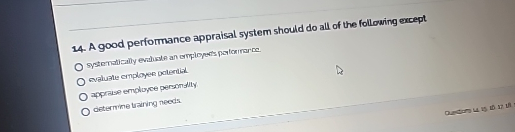 Solved A good performance appraisal system should do all of | Chegg.com