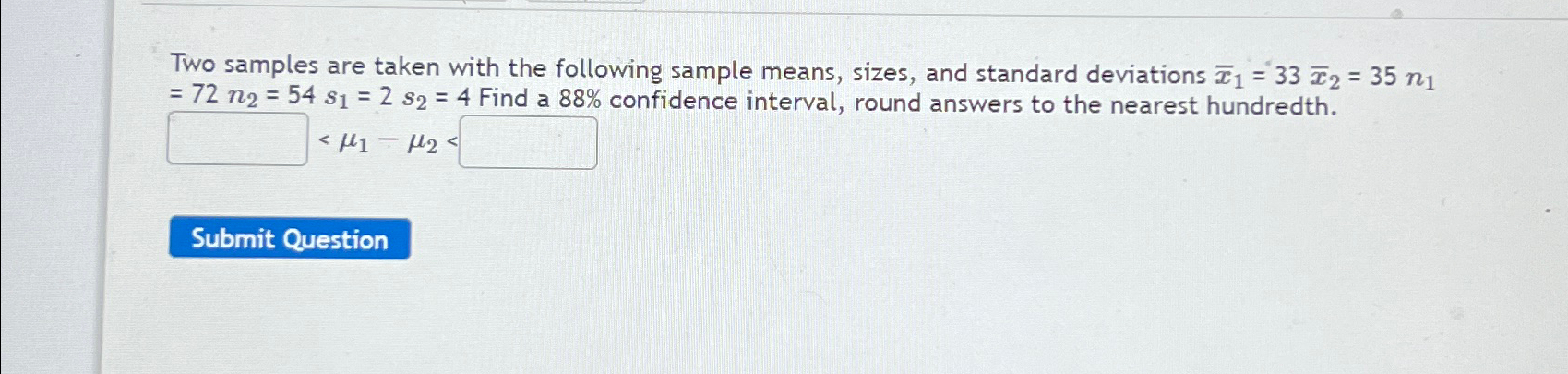 Solved Two samples are taken with the following sample | Chegg.com