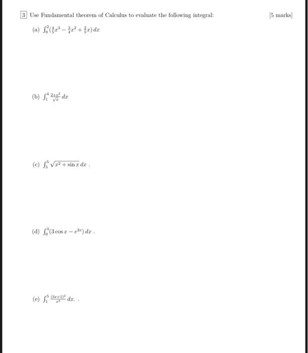 Solved 3 Use Fundamental theorem of Calculus to evaluate the | Chegg.com