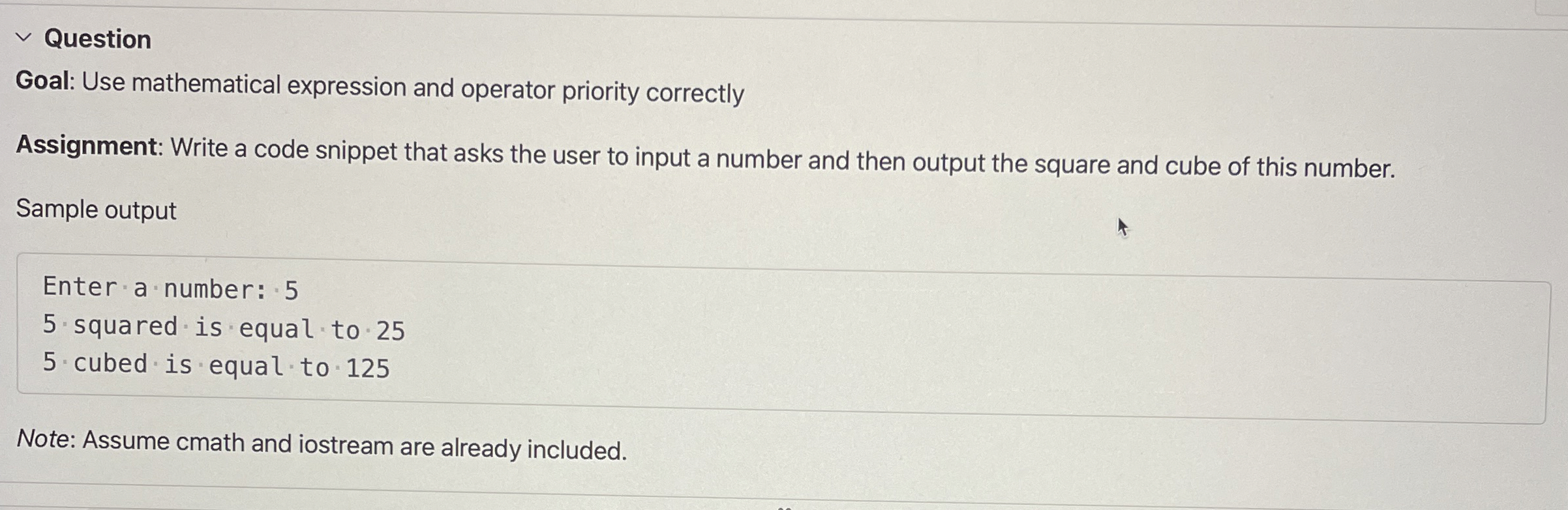 Solved QuestionGoal: Use mathematical expression and | Chegg.com