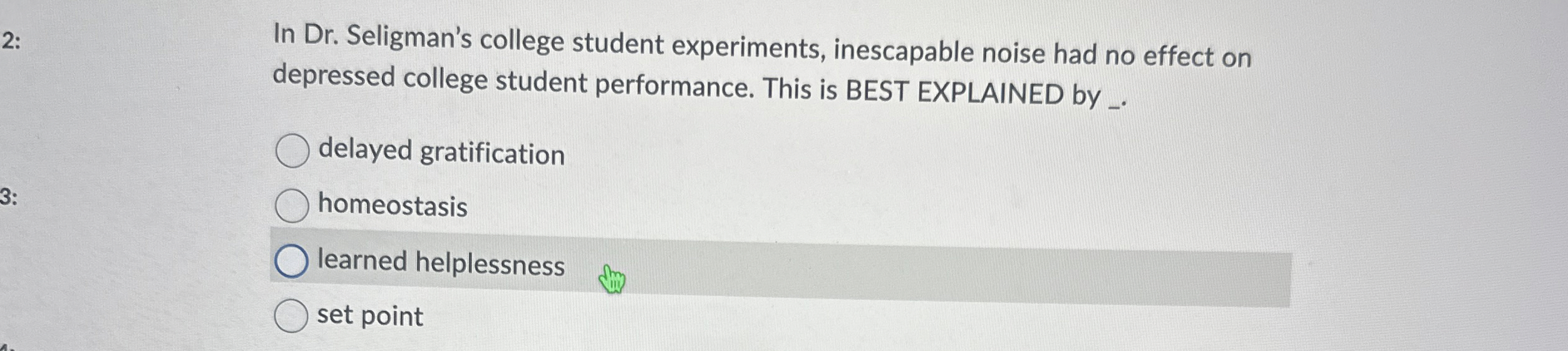 Solved In Dr. ﻿Seligman's college student experiments, | Chegg.com