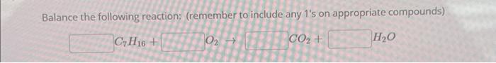 Solved Balance the following reaction: (remember to include | Chegg.com