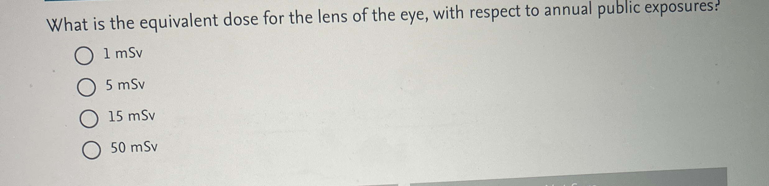 Solved What is the equivalent dose for the lens of the eye, | Chegg.com