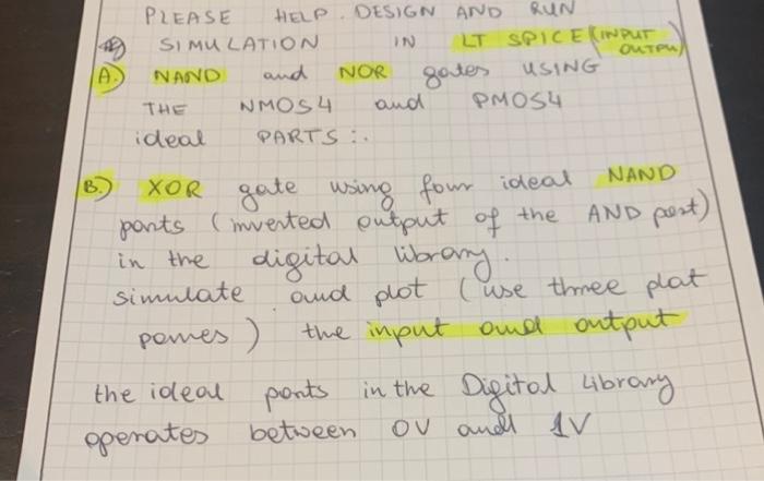 4) SIMULATION IN LT SPICE (INPUT A. NAND and NOR | Chegg.com