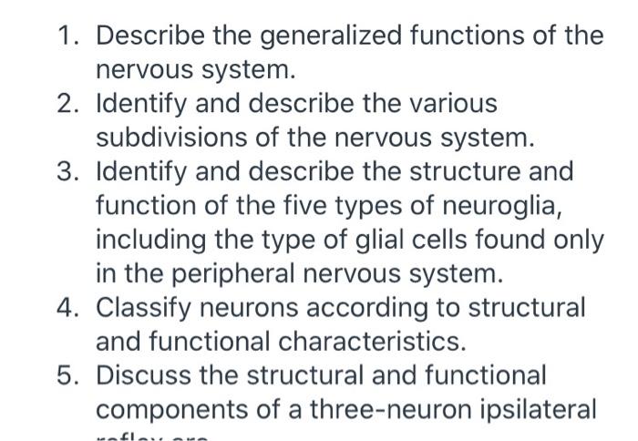 Solved 1. Describe the generalized functions of the nervous | Chegg.com