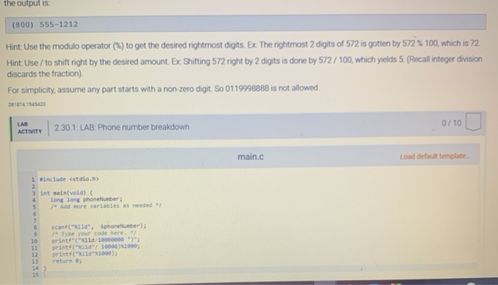 Solved the output is (800) 555-1212 Hint: Use the modulo | Chegg.com