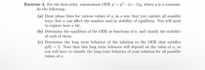 Solved Exercise 3. For the first-order, autonomous ODE | Chegg.com