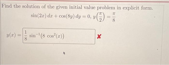 Solved ind the solution of the given initial value problem | Chegg.com