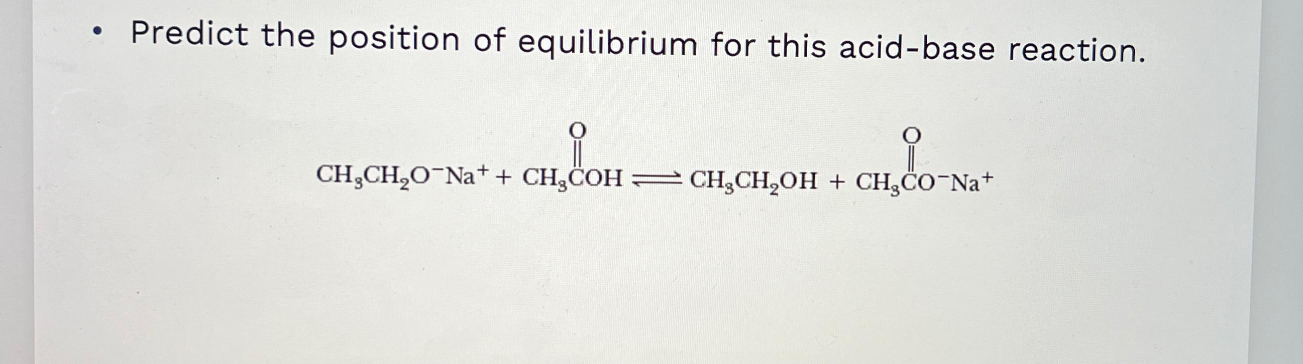 Solved Predict the position of equilibrium for this | Chegg.com