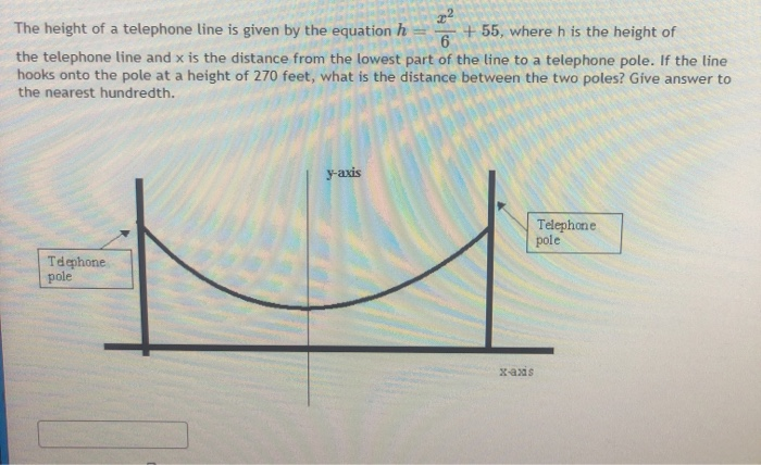 Solved 22 The height of a telephone line is given by the | Chegg.com