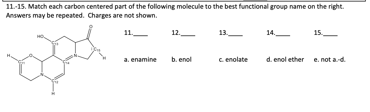 Solved 11.-15. ﻿Match each carbon centered part of the | Chegg.com