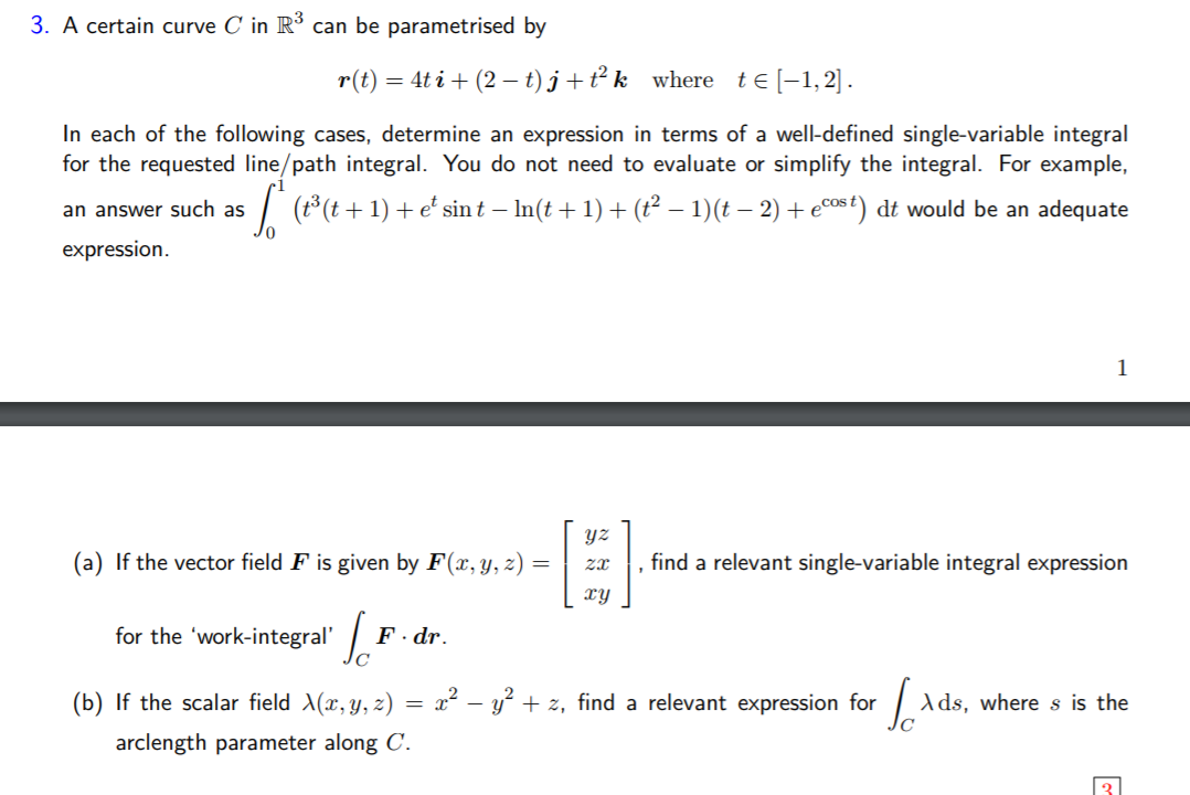 Solved 3. A certain curve C in R3 can be parametrised by | Chegg.com