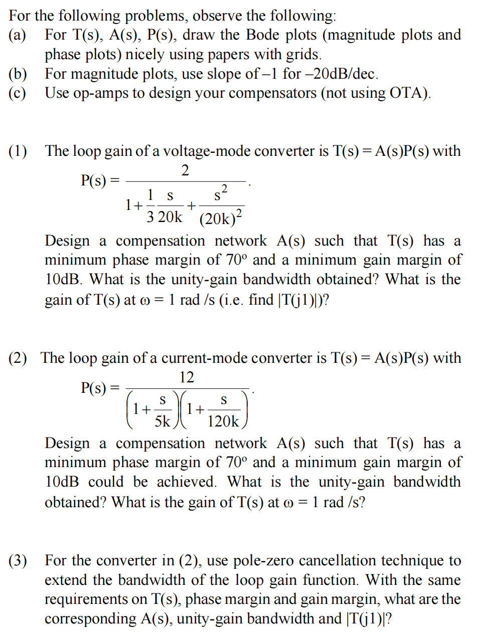 How to solve the question (1),(2),(3) ﻿including bode | Chegg.com