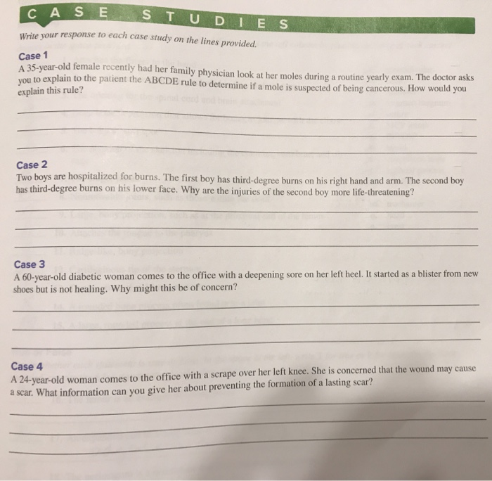 Solved CASE STUDIES Write your response to each case study | Chegg.com