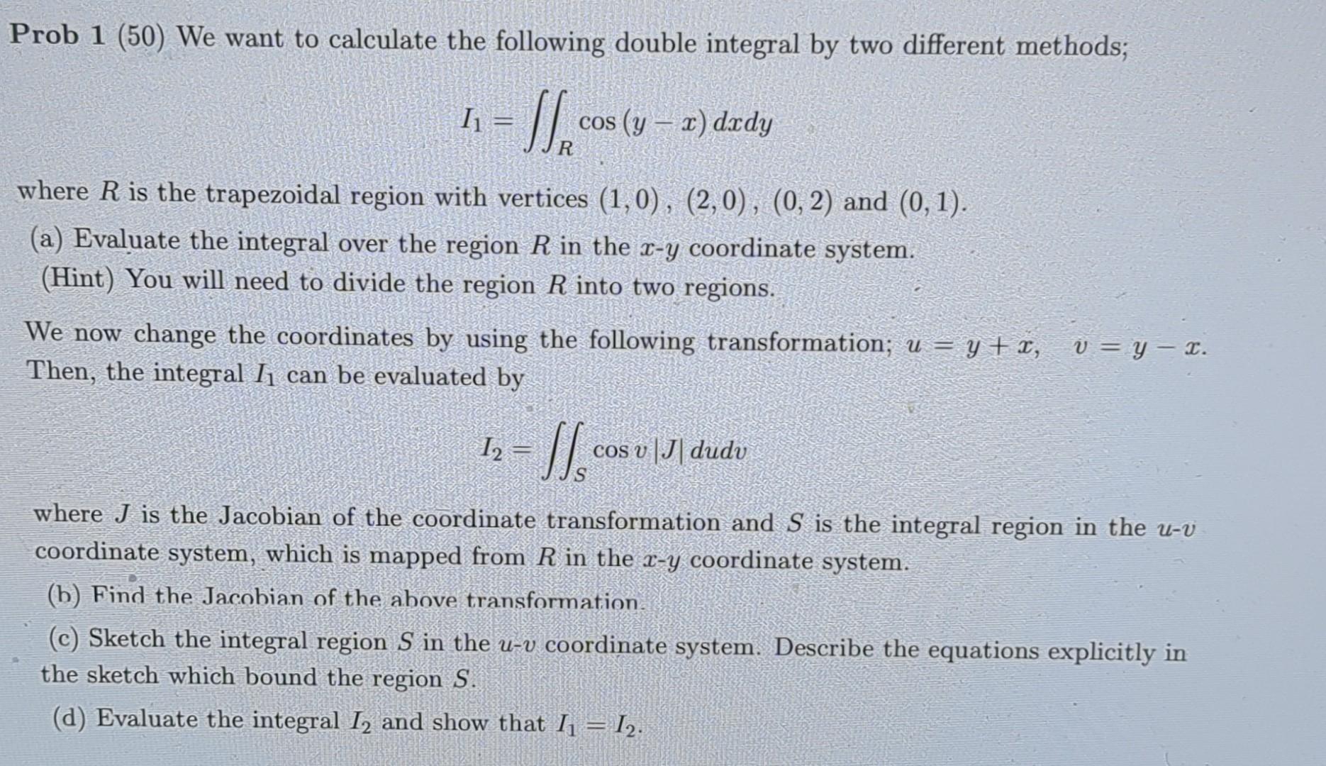 Solved Prob 1(50) We want to calculate the following double | Chegg.com