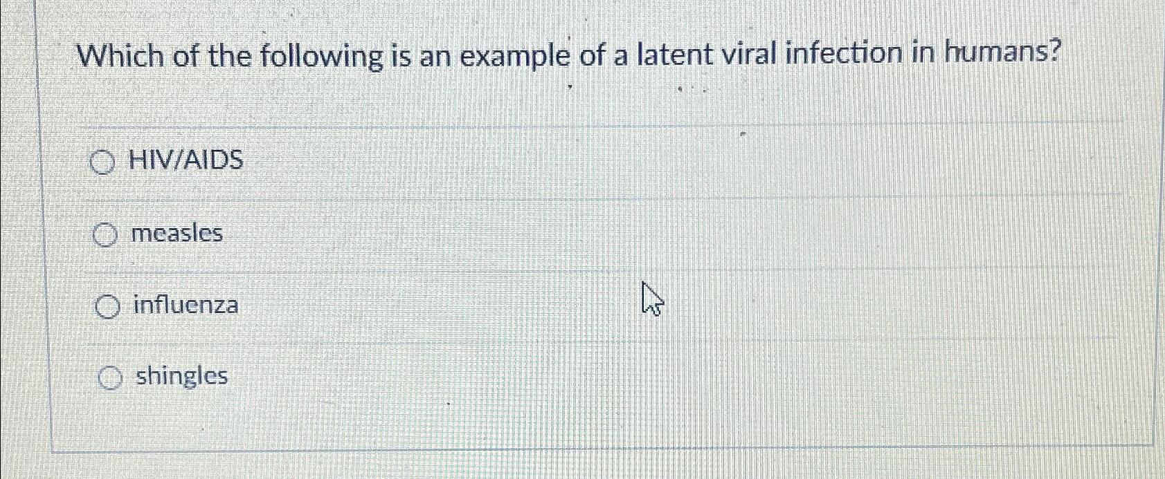 Solved Which of the following is an example of a latent | Chegg.com