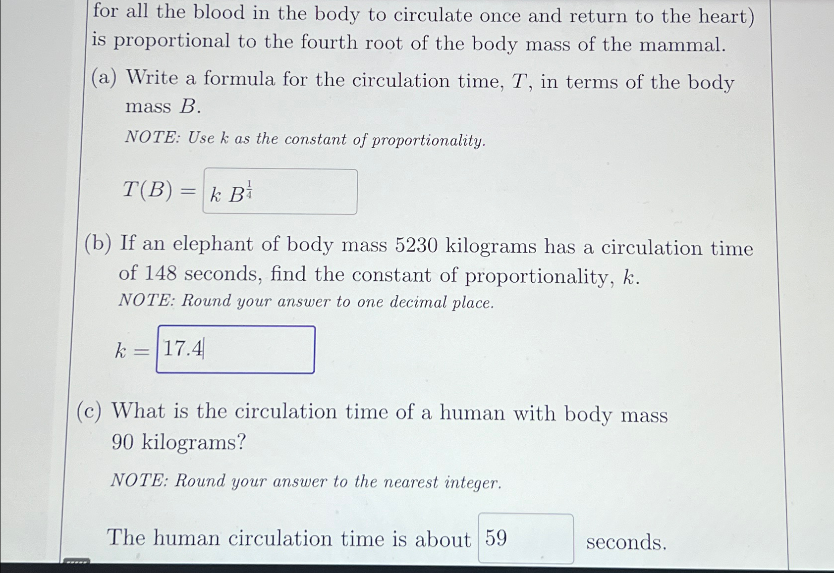 Solved for all the blood in the body to circulate once and | Chegg.com