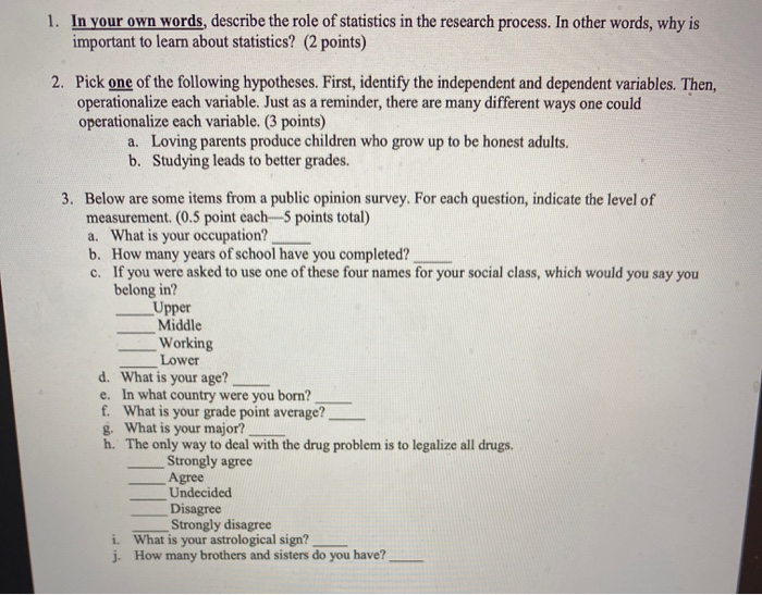 Solved 1 In Your Own Words Describe The Role Of Statistics Chegg