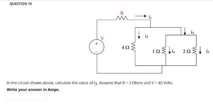 Solved In the circuit shown above, calculate the value of | Chegg.com